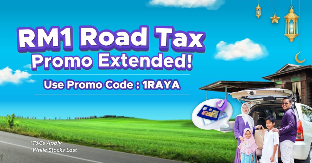 Woohoo, RM1 Road Tax Promo Is Extended! - Fatberry | Blog